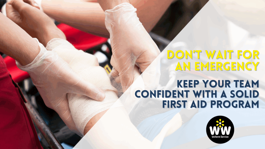 How to Set Up a First Aid Program | WW Uniform Service